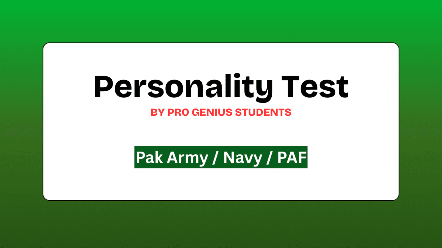 Personality Test | PAF / NAVY / Pak Army